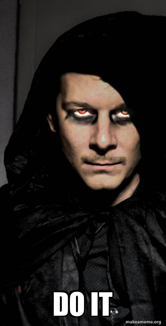 DO IT Meme Generator