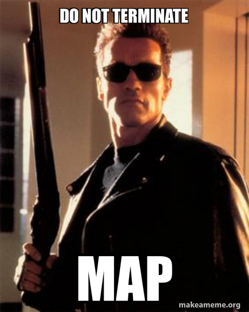 Do Not terminate Map Meme Generator