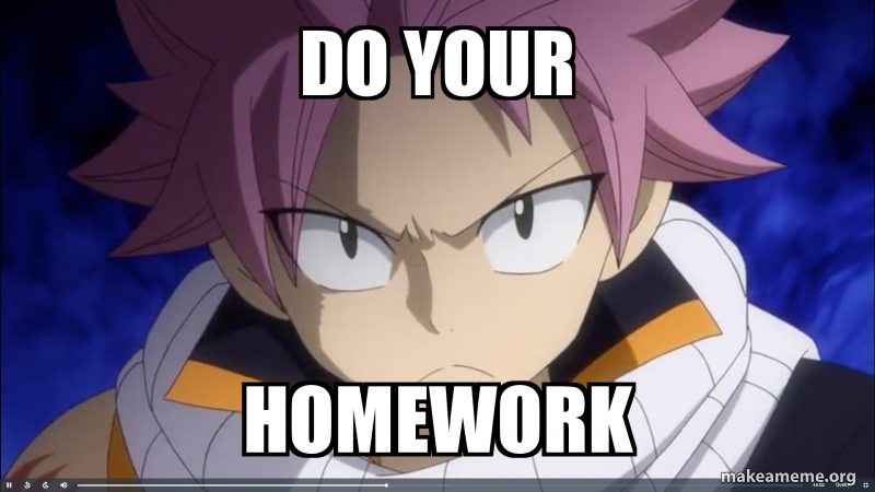 Do Your homework Meme Generator