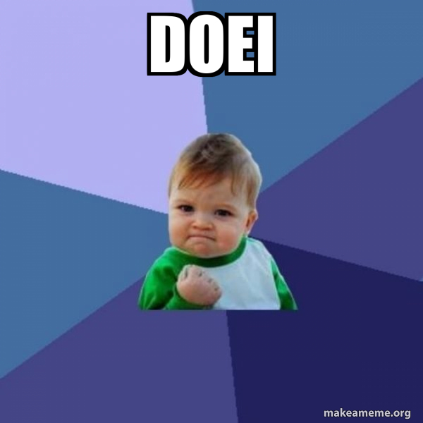 doei - Success Kid Meme Generator
