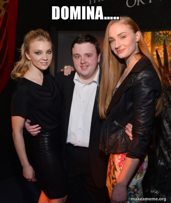 domina..... - Good Luck John Meme Generator