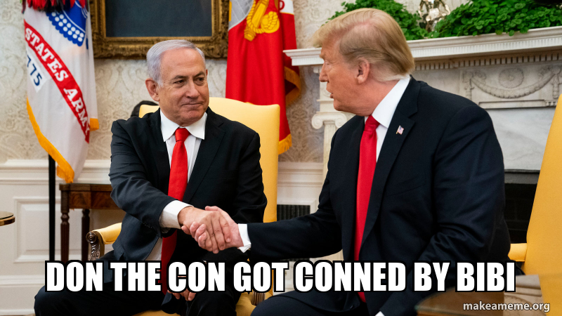 don the con got conned by bibi Meme Generator