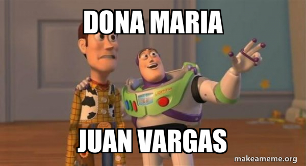 Dona Maria Juan Vargas - Buzz and Woody (Toy Story) Meme Meme Generator