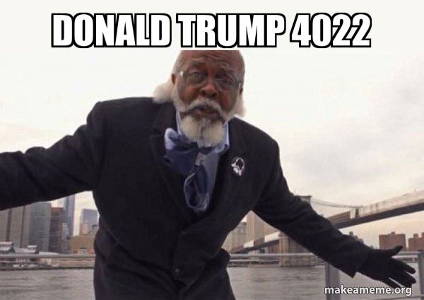 donald trump 4022 - Too Damn Low (Jimmy Mcmillan) Meme Generator