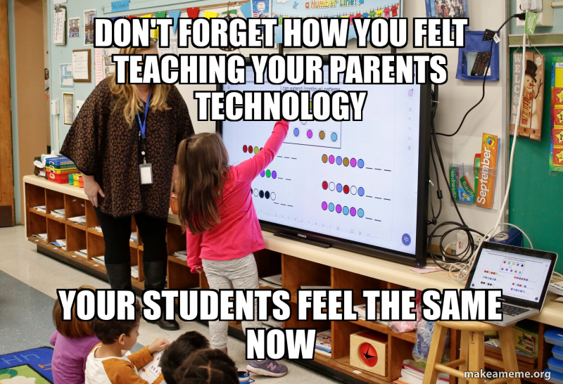 Don't forget how you felt teaching your parents technology your ...