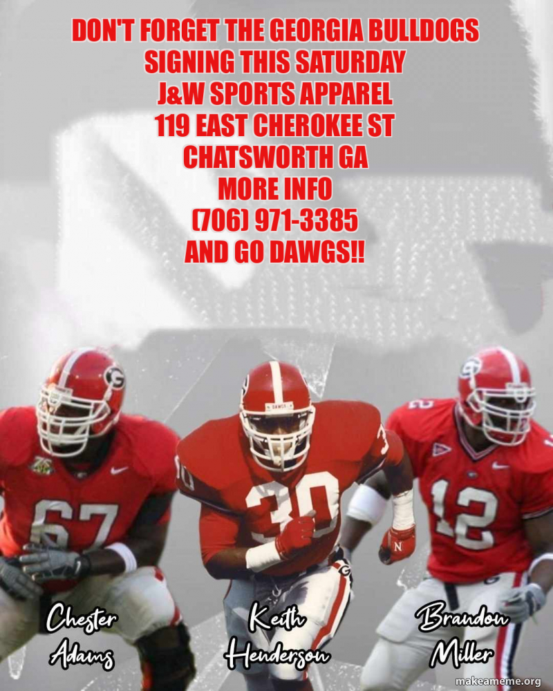 don't forget the georgia bulldogs signing this saturday j&w sports ...