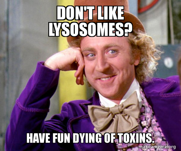 Lysosome Memes