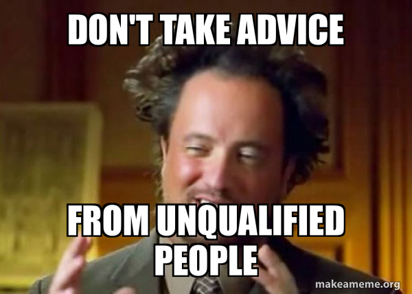 Don't Take Advice From unqualified people - Ancient Aliens - Crazy ...