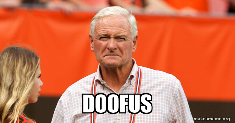 Doofus - Haslam Meme Generator
