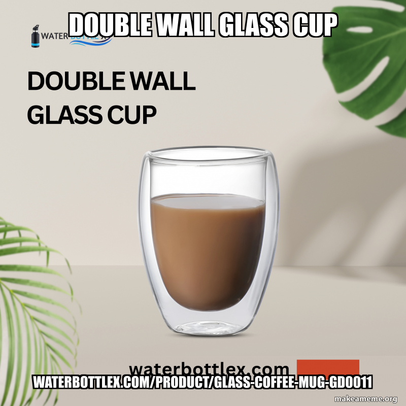 double wall glass cup waterbottlex.com/product/glass-coffee-mug-gd0011 ...