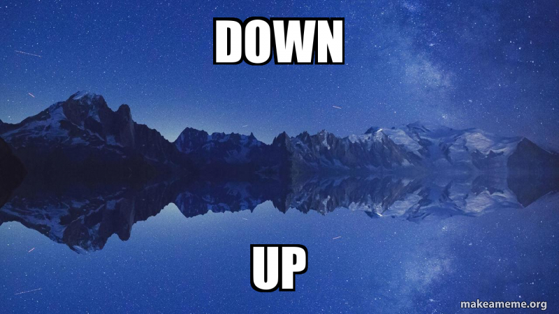 DOWN UP Meme Generator