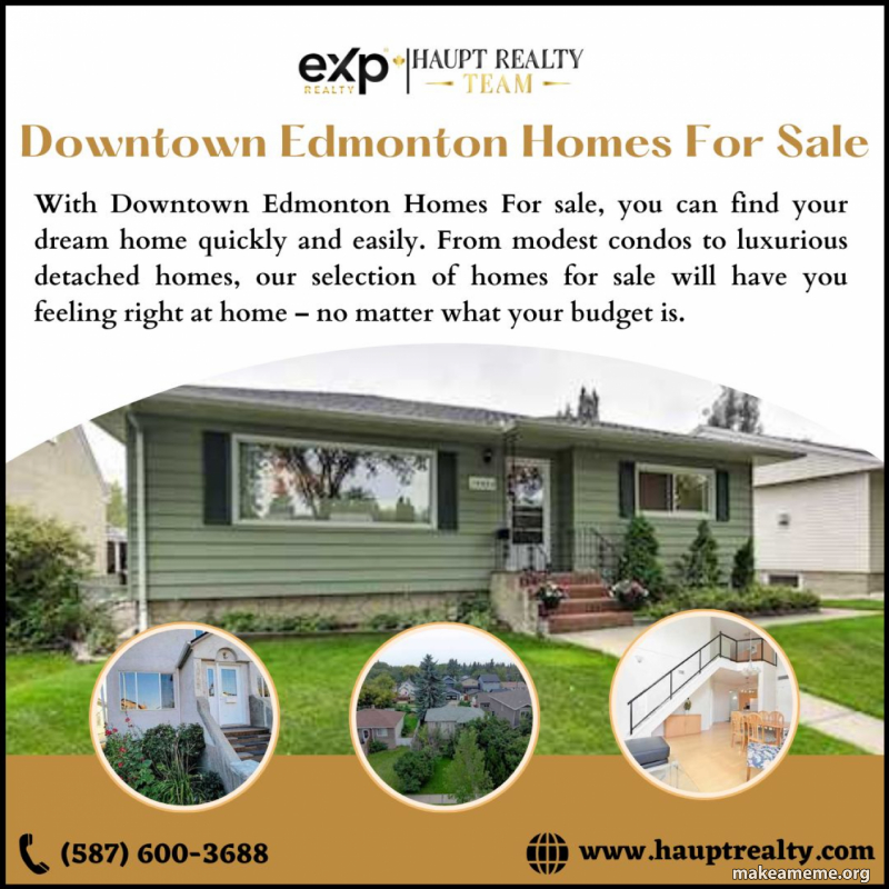 - Downtown Edmonton Homes For Sale Meme Generator