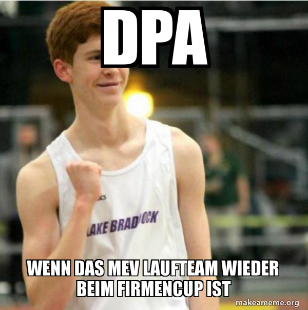 DPA Wenn das MEV Laufteam wieder beim Firmencup ist - Success Ginger ...