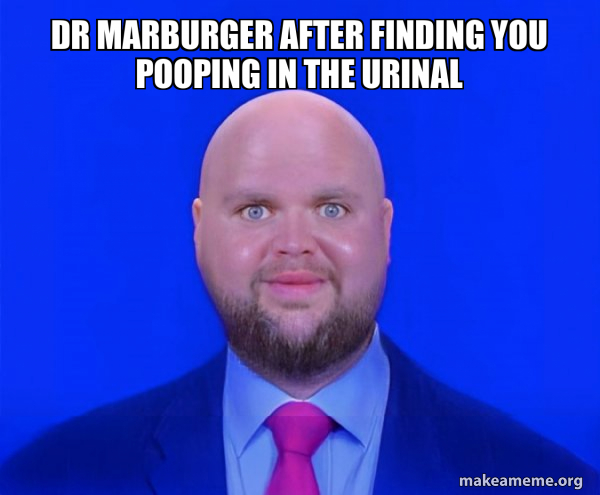 dr marburger after finding you pooping in the urinal - Bald J.D. Vance ...