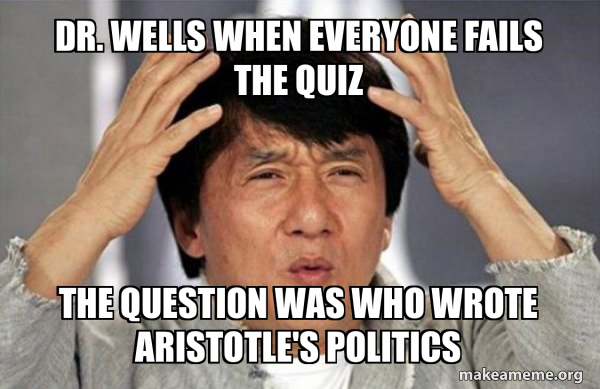 Dr. Wells when everyone fails the quiz The question was who wrote ...