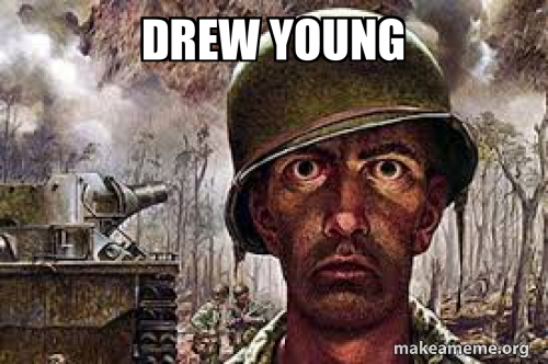 Drew young Meme Generator