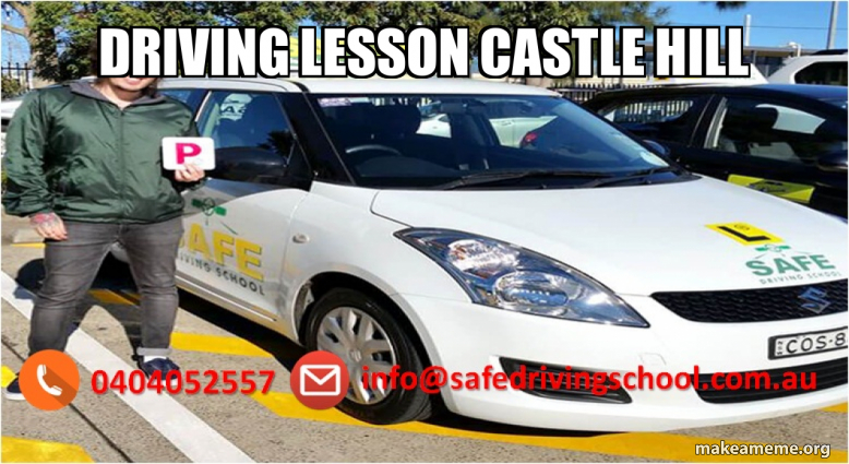 Driving Lesson Castle Hill Meme Generator