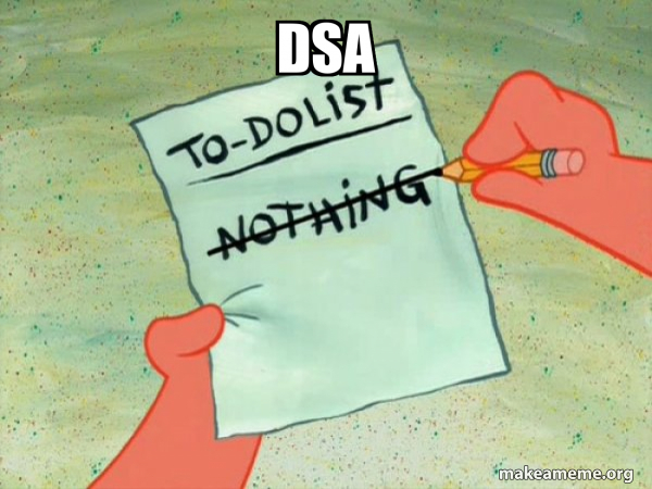 dsa - TO-DO List Meme Generator
