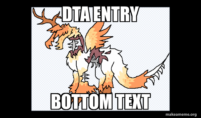 dta entry bottom text Meme Generator
