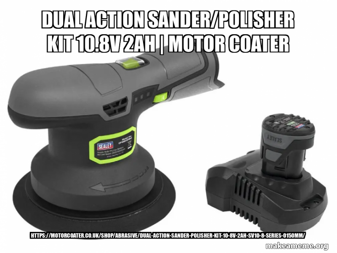 Dual Action Sander/Polisher Kit 10.8V 2Ah | Motor Coater https ...