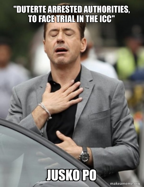 "Duterte arrested authorities, to face trial in the icc" jusko po ...
