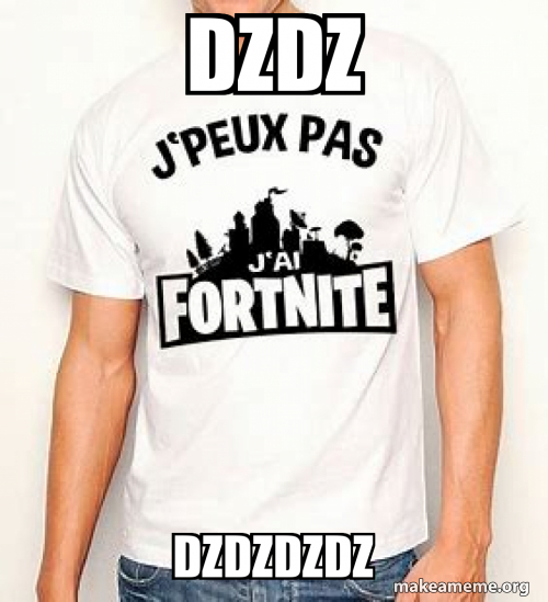 dzdz dzdzdzdz Meme Generator