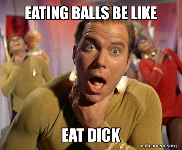 Eating Balls Memes