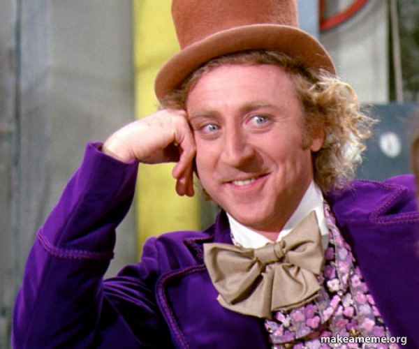 - Willy Wonka Sarcasm Meme Meme Generator