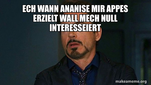 Ech wann Ananise mir appes erzielt wall mech null interesseiert - Tony ...
