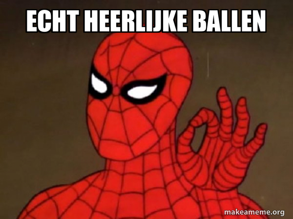 echt heerlijke ballen - Spiderman - Care factor Zero Meme Generator
