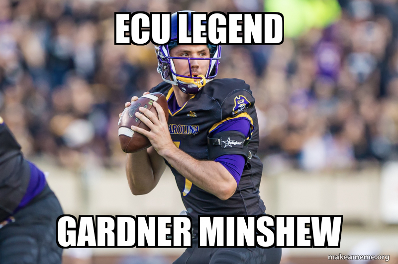 ecu legend gardner minshew Meme Generator