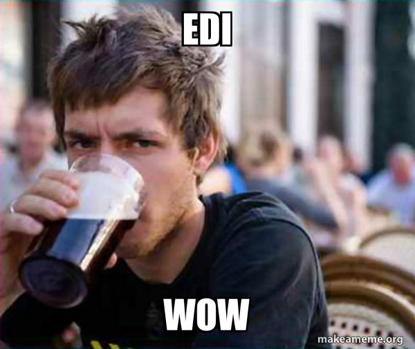 EDI WOW - Lazy College Senior Meme Generator