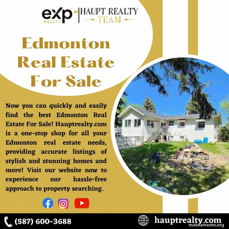 - Edmonton Real Estate For Sale Meme Generator