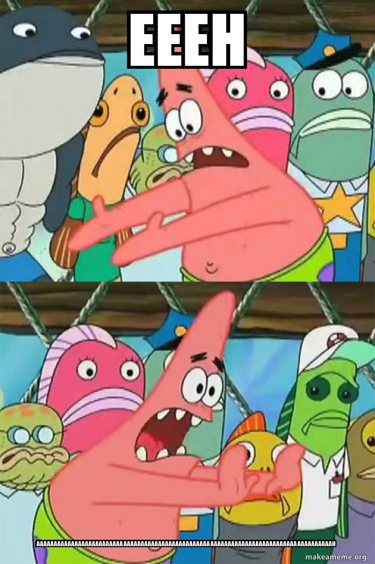 Eeeh ...