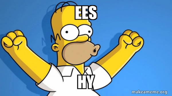 ees hy - Happy Homer Meme Generator