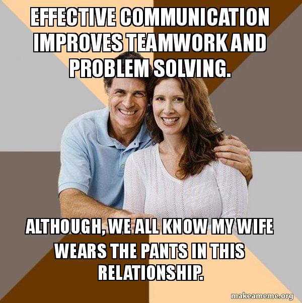 Effective Communication Meme
