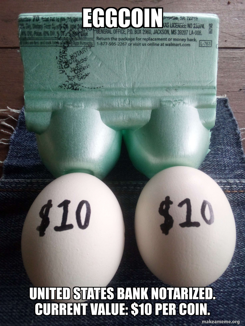 EggCoin United States Bank Notarized. Current value: $10 per coin ...