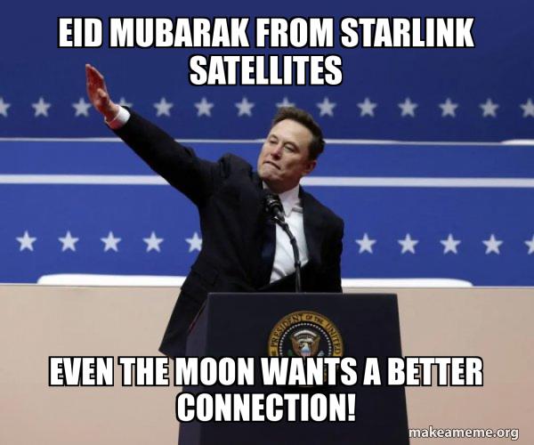 Eid Mubarak from Starlink satellites Even the moon wants a better ...