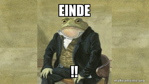 EINDE !! - Colonel Toad Meme Generator