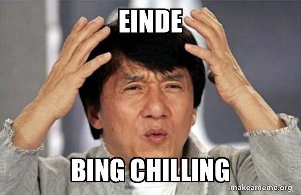Einde Bing Chilling - Jackie Chan Why? Meme Generator