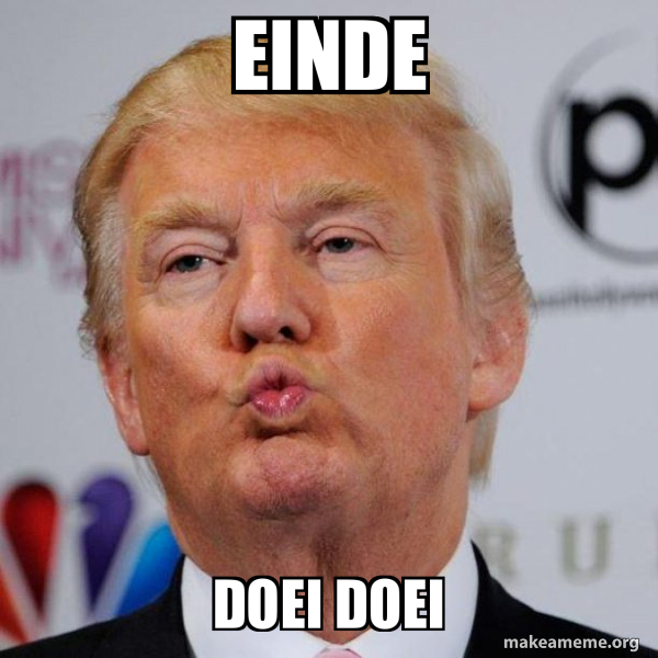 einde doei doei - Donald Trump Kissing Meme Generator
