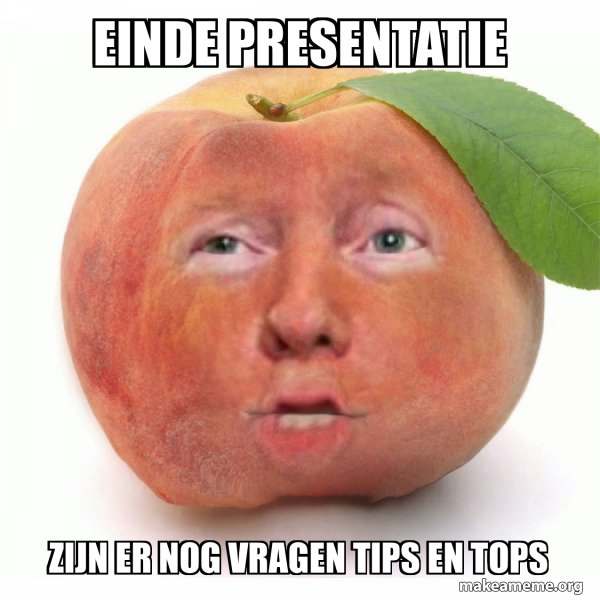 Einde Presentatie Zijn er nog vragen tips en tops - Impeached Donald ...