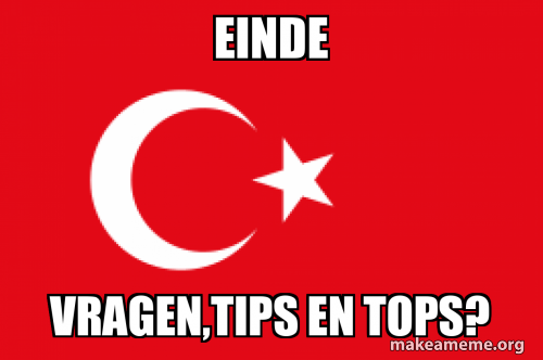Einde Vragen,tips en tops? Meme Generator