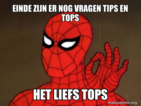 einde zijn er nog vragen tips en tops het liefs tops - Spiderman - Care ...