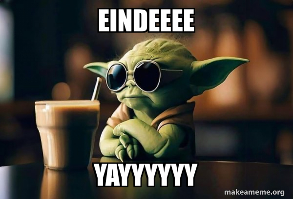 eindeeee yayyyyyy - Cool Yoda (Sunglasses) Meme Generator