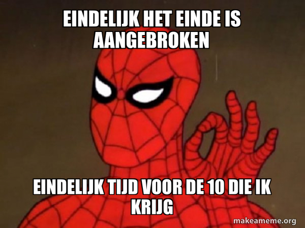 eindelijk het einde is aangebroken eindelijk tijd voor de 10 die ik ...