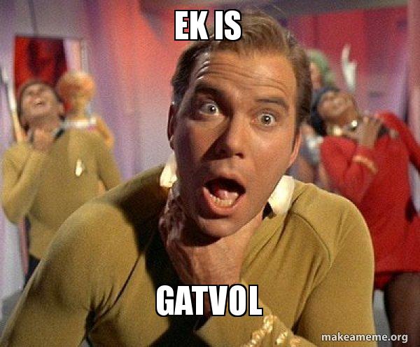 EK IS GATVOL - Captain Kirk Choking Meme Generator