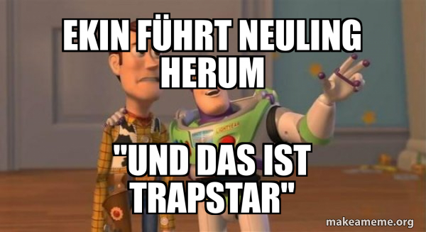 Ekin führt Neuling herum ''Und das ist Trapstar'' - Buzz and Woody (Toy ...