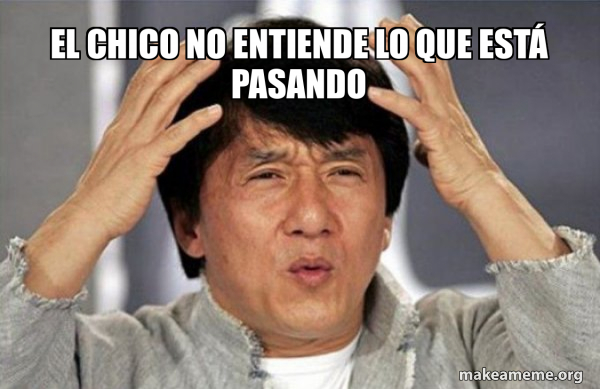 el chico no entiende lo que está pasando - Jackie Chan Why? Meme Generator