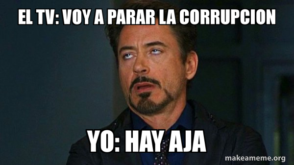 La Corrupcion Memes